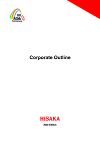 HISAKA Library | Corporate Information | HISAKA WORKS, LTD.